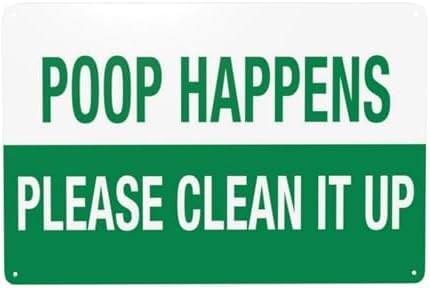 Dog Poop Sign, Poop Happens Please Clean It Up Warning Sign, No Dog ...
