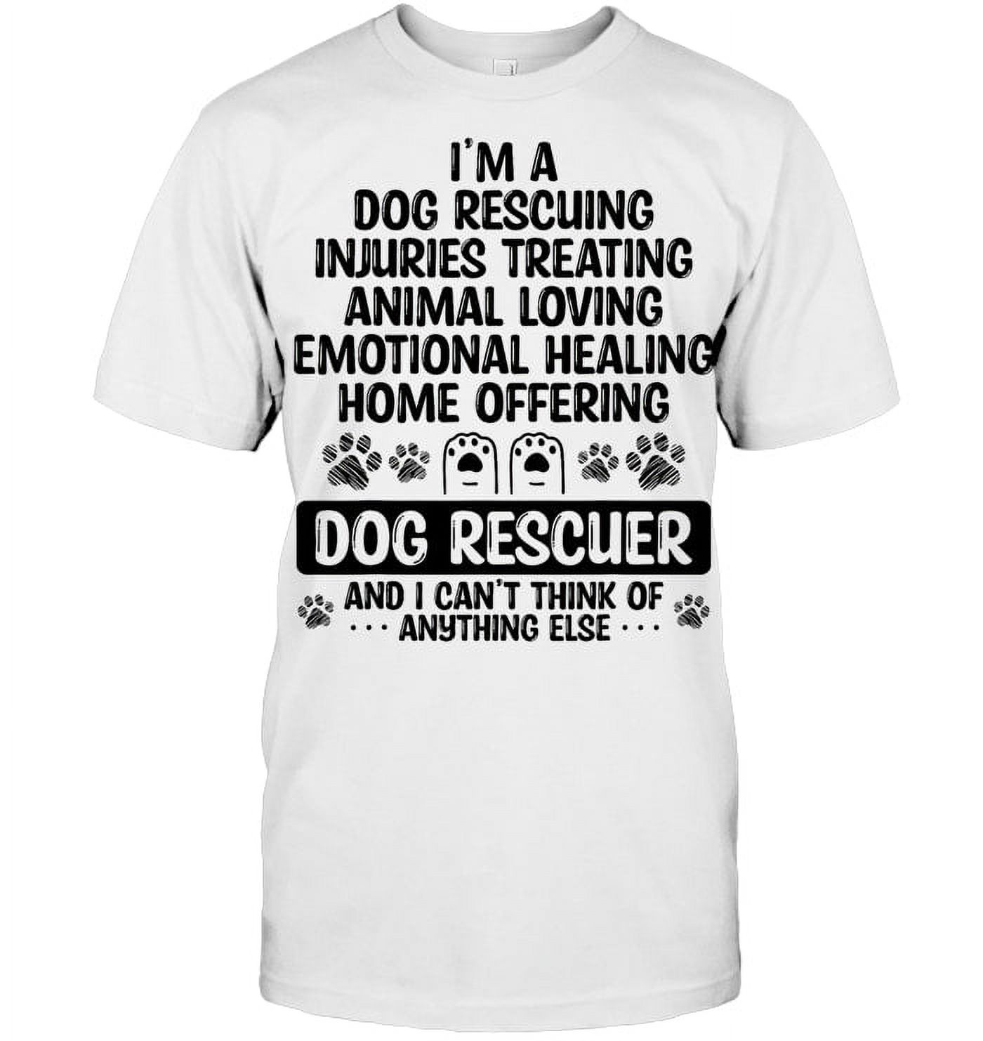 Dog Rescue Shelter Adoption Animal Loving Dog Rescuer Dog Rescuers T ...