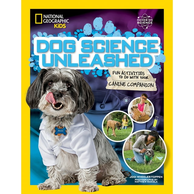 Dog Science Unleashed : Fun Activities to do with your Canine Companion ...