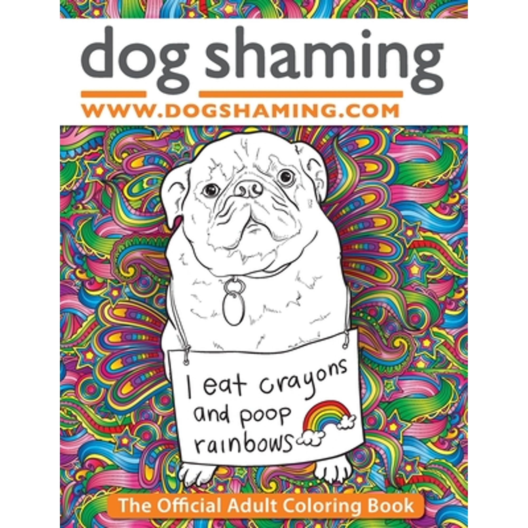 Pre-Owned Dog Shaming: The Official Adult Coloring Book Paperback ...