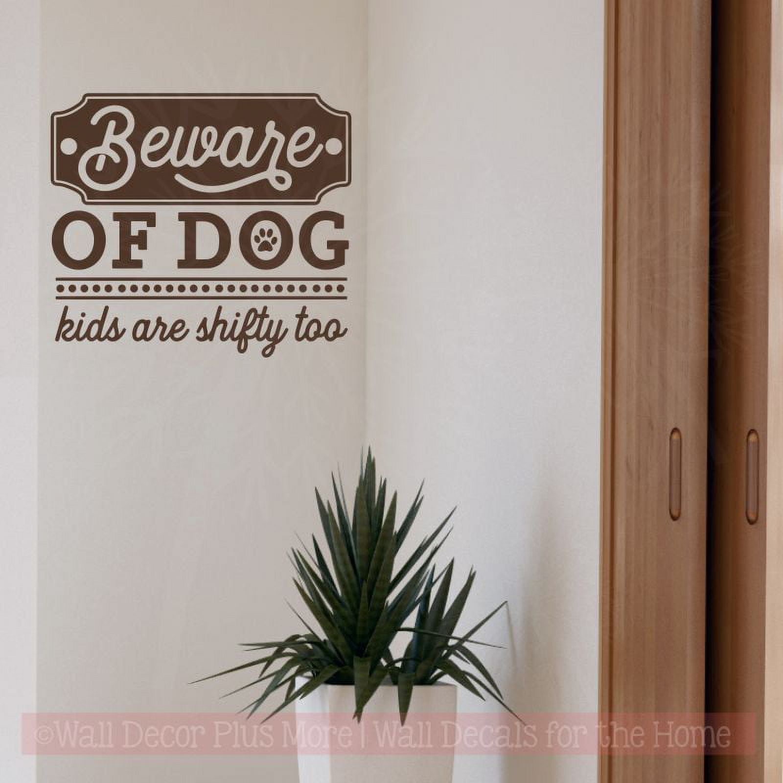 Dog Wall Decals Quote Beware of Dogs Kids Shifty Funny Wall Sticker Pet ...