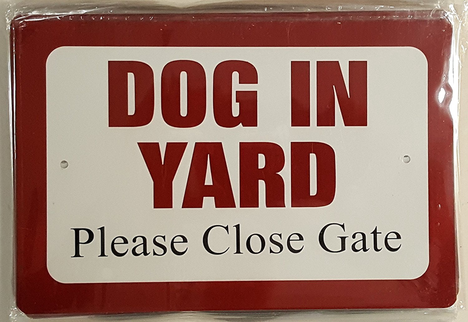 Dog in Yard Please Close Gate sign (Aluminum Sign 6"x9") - Walmart.com