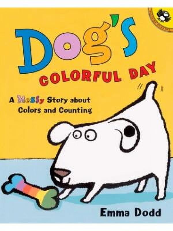 Dog's Colorful Day: A Messy Story about Colors and Counting - Walmart.com
