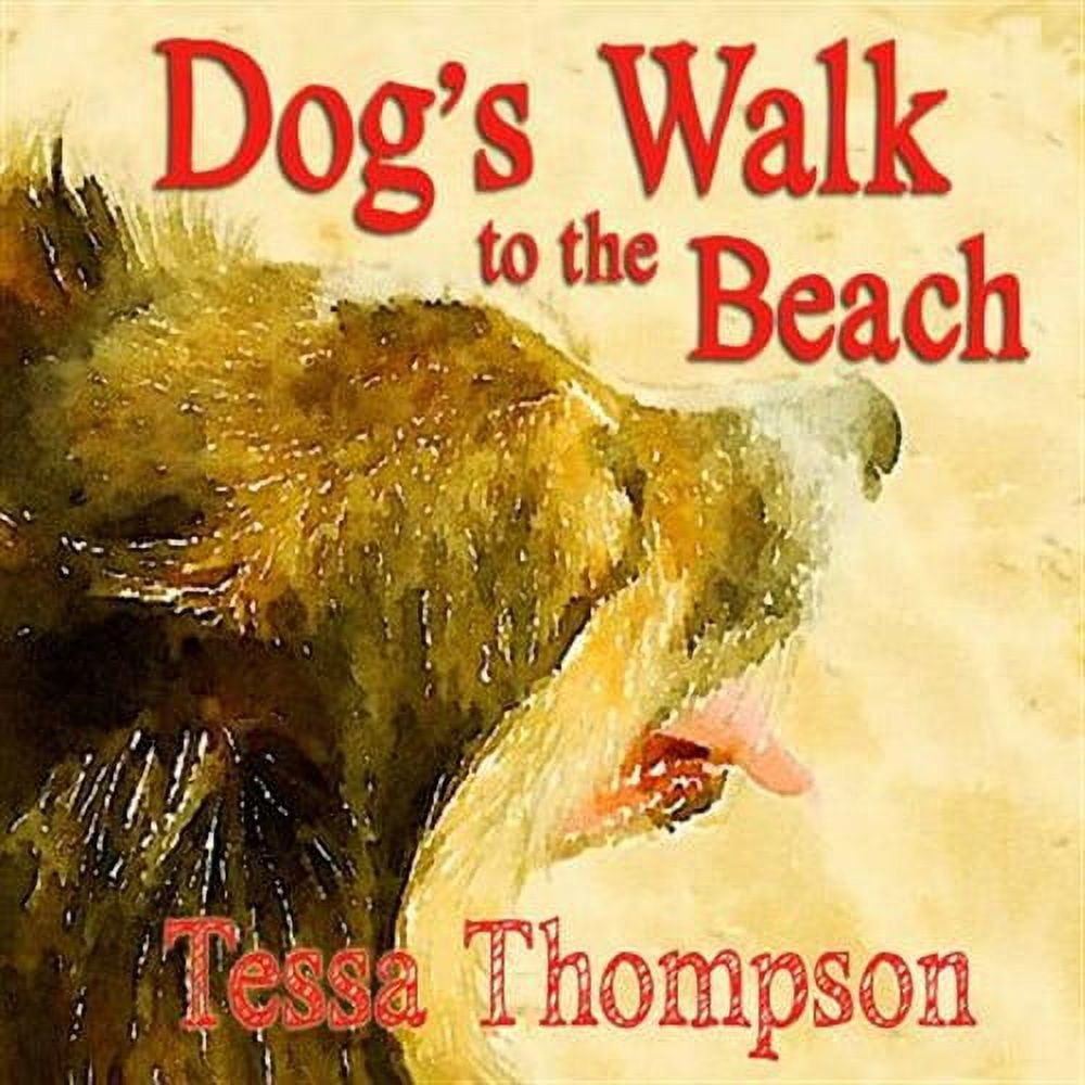 Dog's Walk to the Beach : Beautifully Illustrated Rhyming Picture Book ...
