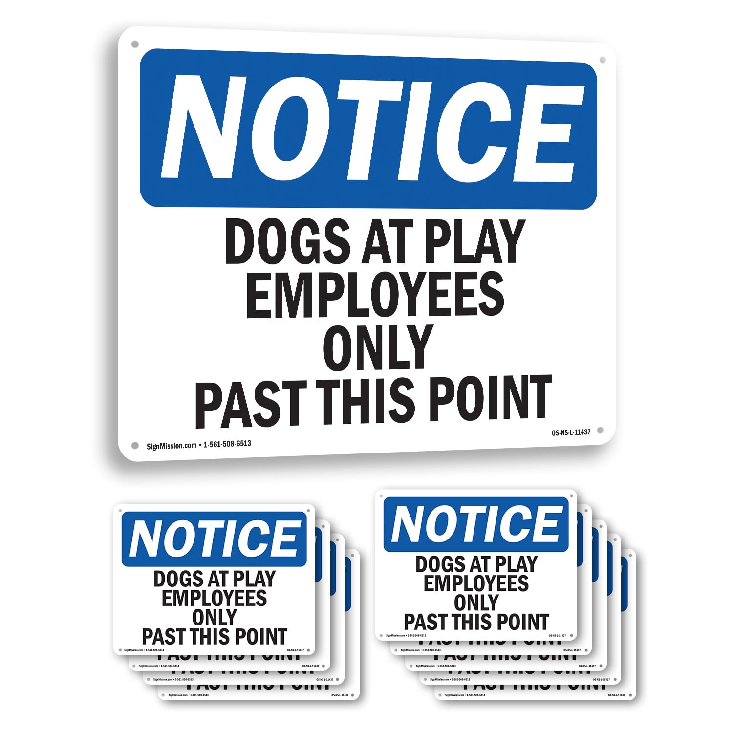 Dogs At Play Employees Only Past This Point OSHA Notice Aluminum Sign ...