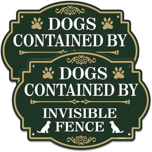 Dogs Contained by Invisible Fence Sign - Pack, 10” x 7” Rust Free ...