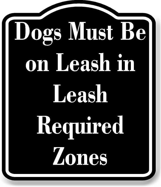 Dogs Must Be on Leash in Leash-Required Zones BLACK Aluminum Composite ...