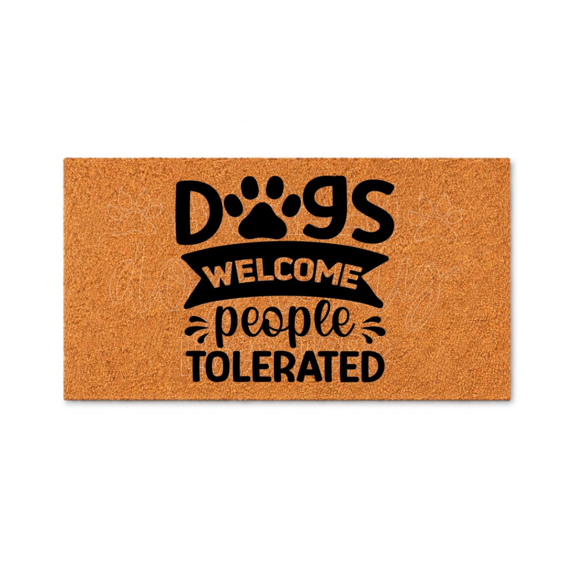 Dogs Welcome People Tolerated Doormat, Funny Dog Lover Entryway Door ...