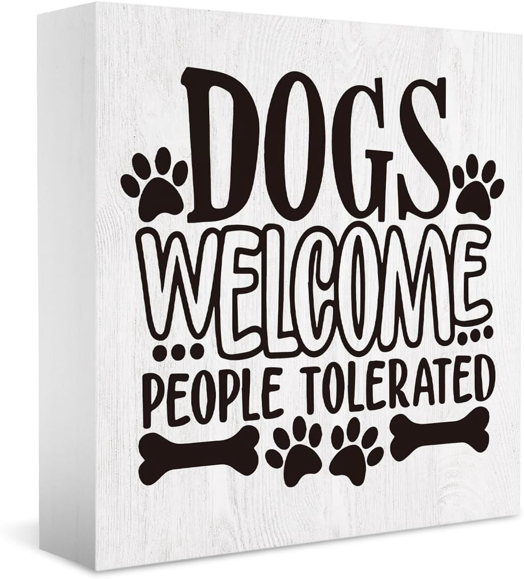 Dogs Welcome People Tolerated Sign, Funny Dog lovers Gift for Women ...
