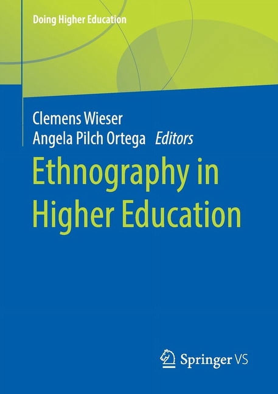 Doing Higher Education: Ethnography in Higher Education (Paperback ...