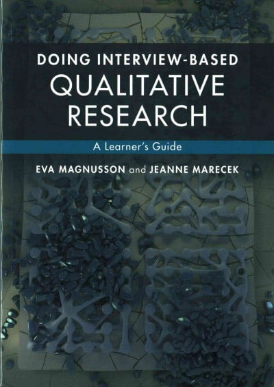Pre-Owned Doing Interview-Based Qualitative Research: A Learner's Guide ...