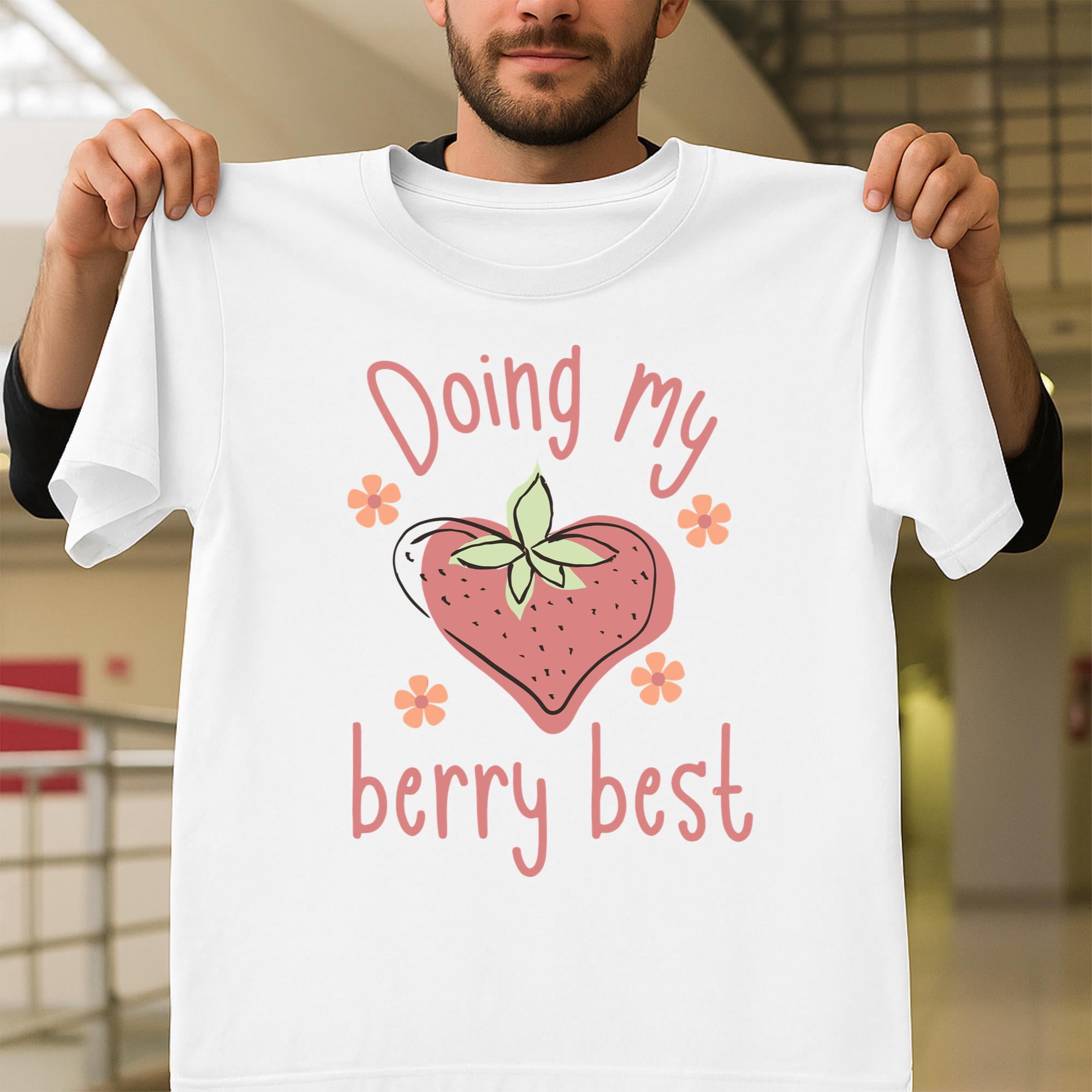 Doing My Berry Best Strawberry Retro Motivational, Fruit Lover V60933 ...