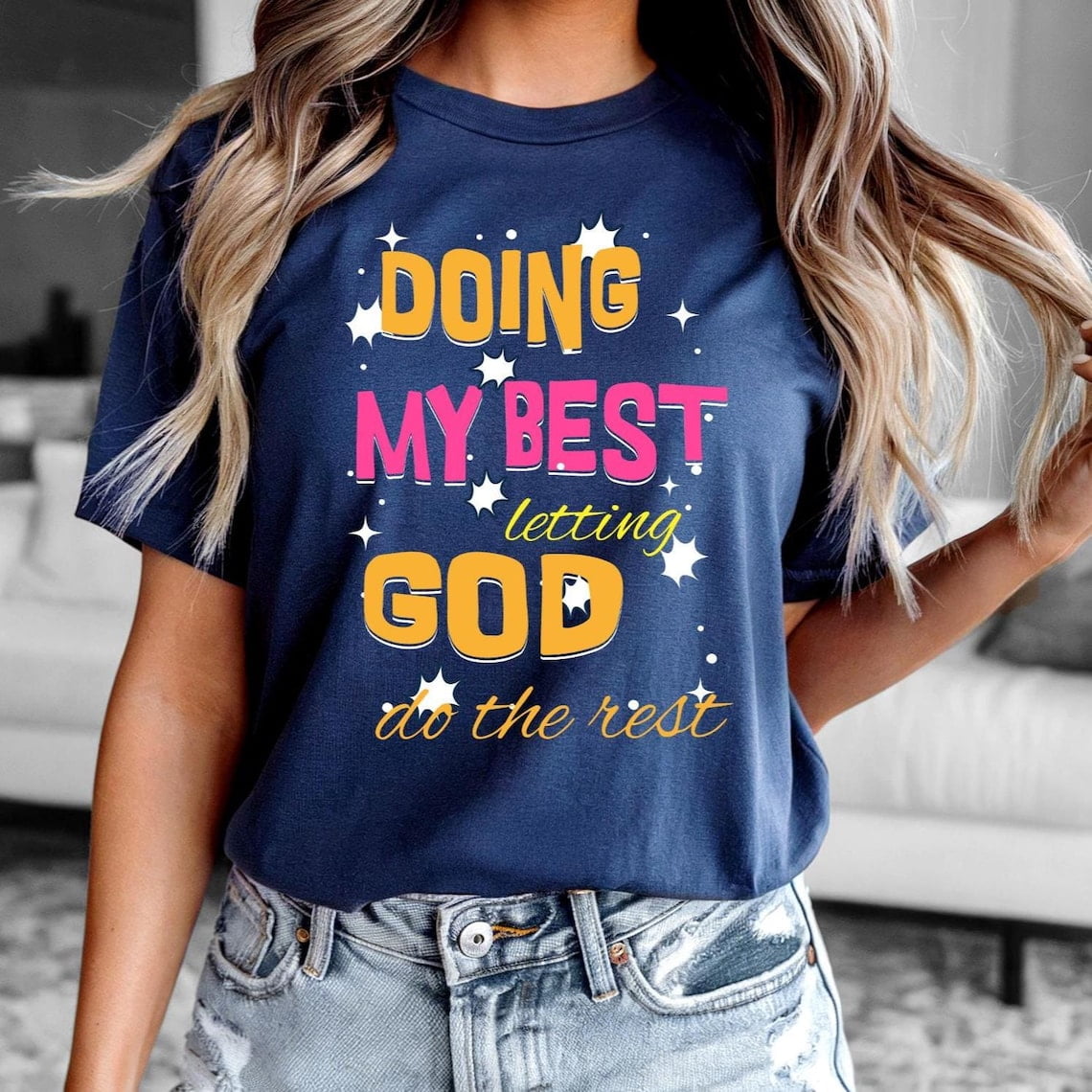 Doing My Best Letting God Do The Rest Shirt, Preppy Christian Shirt ...