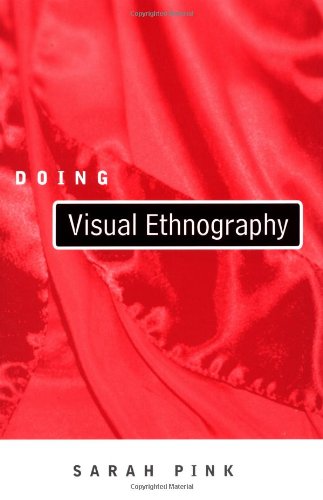 Pre-Owned Doing Visual Ethnography: Images, Media and Representation in Research (Paperback ...