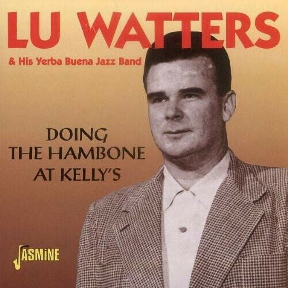 Pre-Owned Doing the Hambone at Kelly's by Lu Watters (CD, 2000) - Walmart.com