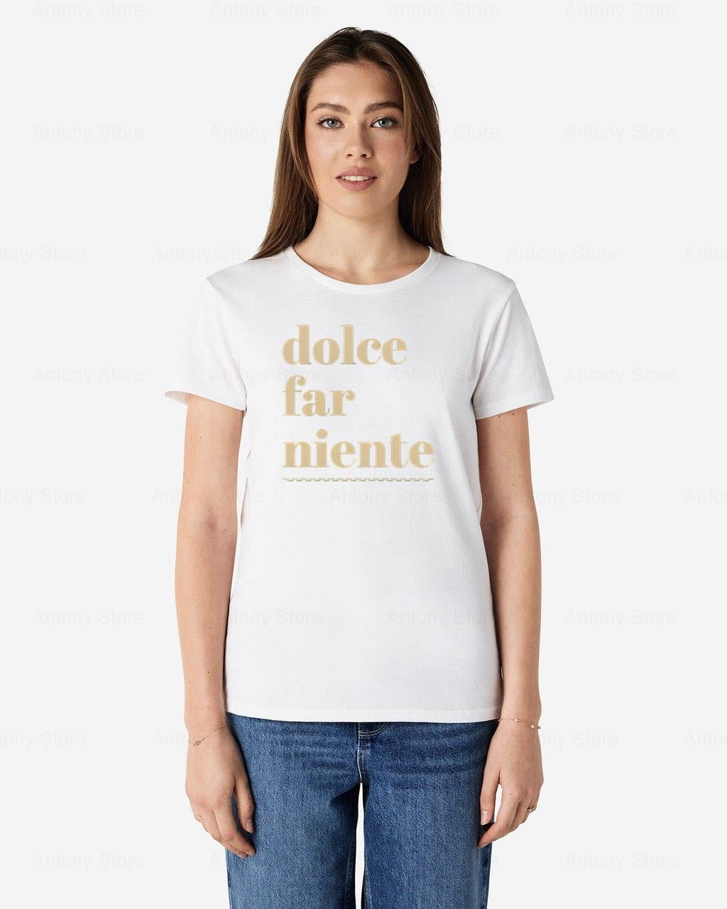 Dolce Far Niente Sweet Doing Nothing Italian Vacation T-shirt up to ...