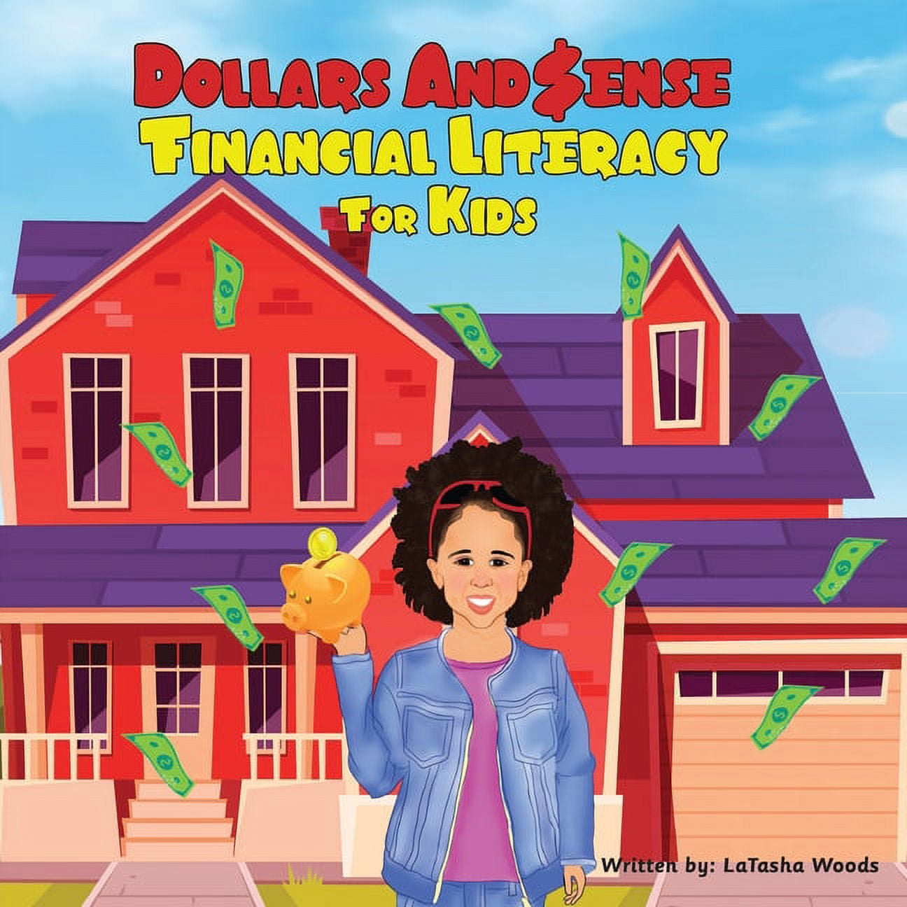 Dollars And $ense; Financial Literacy For Kids, (Paperback) - Walmart.com