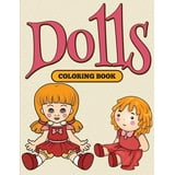 Dolls: Coloring Book (Paperback) - Walmart.com