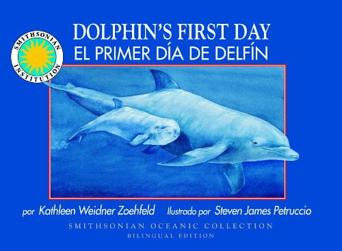 Pre-Owned Primer Dia del Delfin : La Historia de un Delfin Nariz de ...
