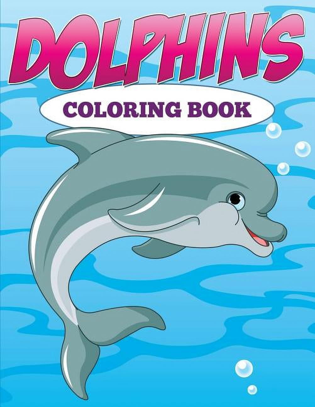 Dolphins: Coloring Book (Paperback) - Walmart Business Supplies