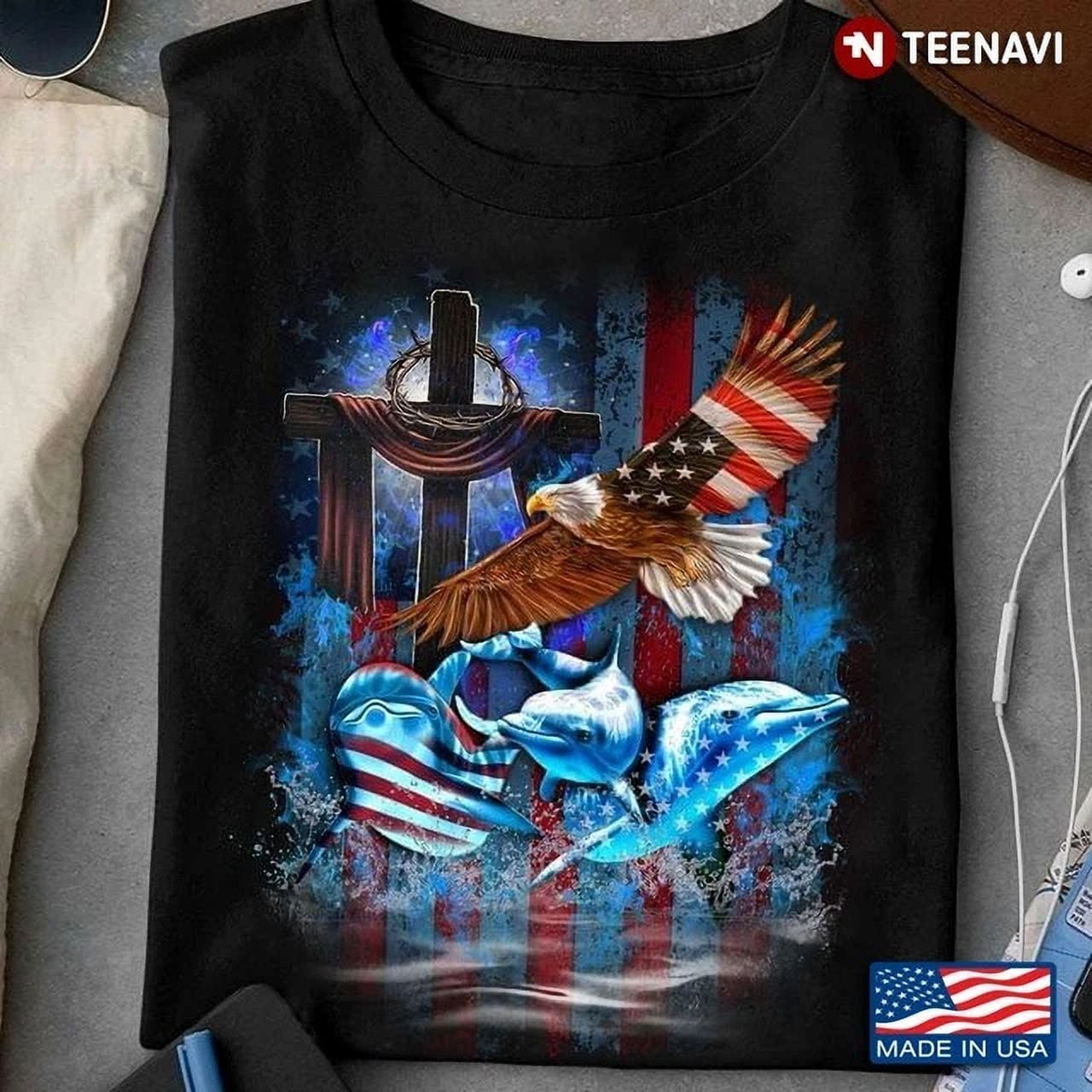 Dolphins Eagle Jesus Cross American Flag For 4Th Of July Unisex S-5XL ...