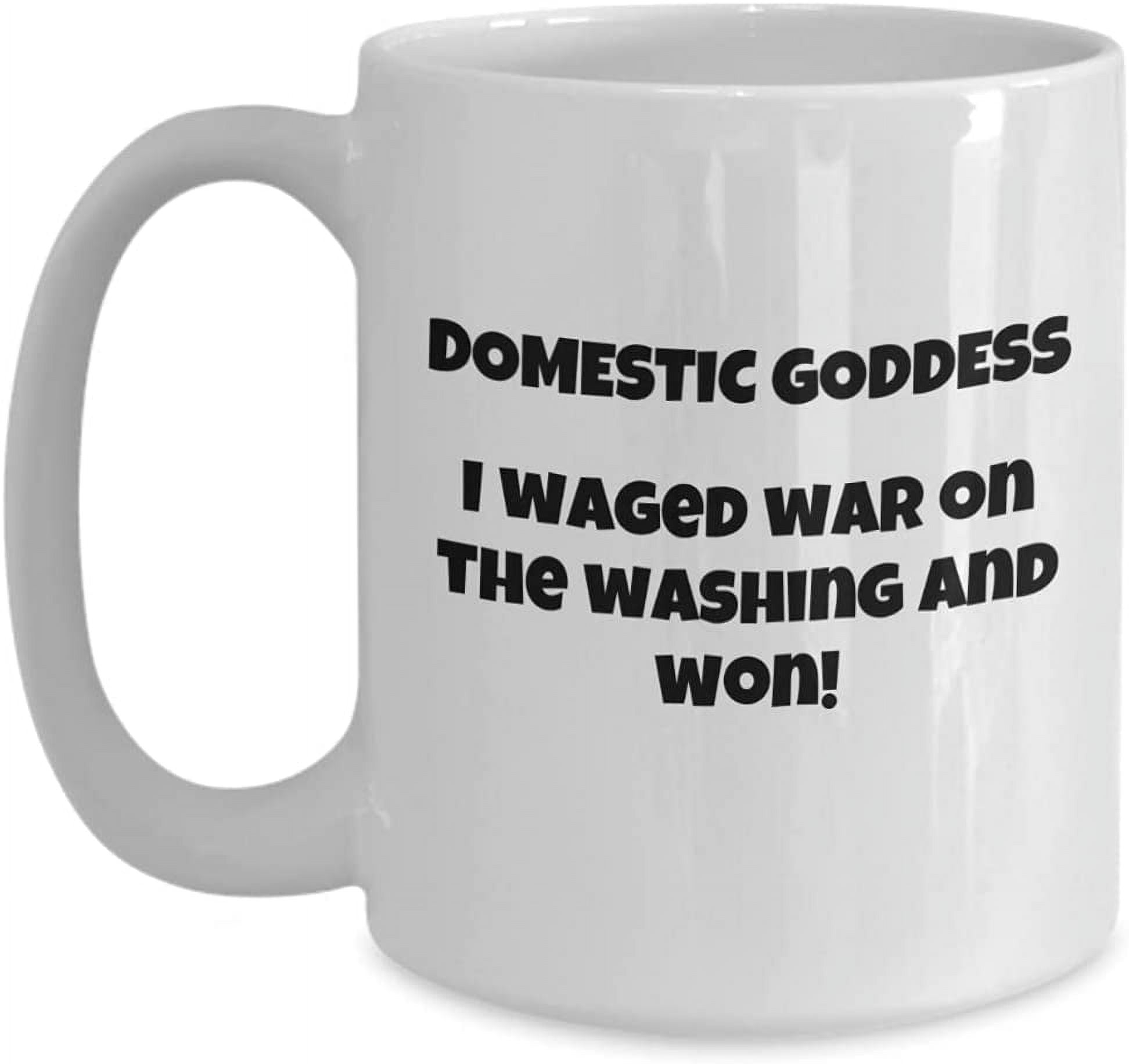 Domestic Goddess Mug, Washing Coffee Cup, Housekeeper, Wife, Mom ...