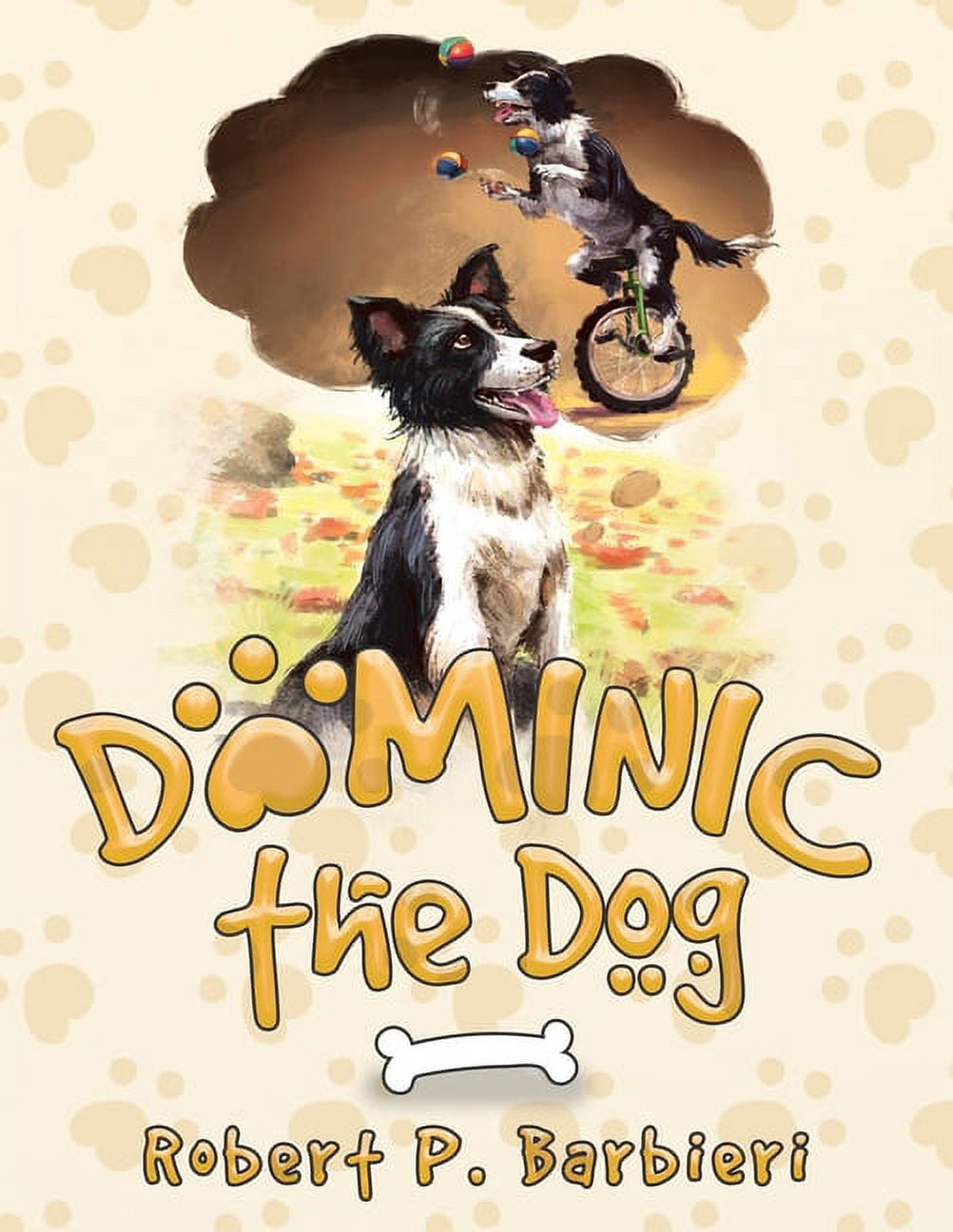 Dominic the Dog, (Paperback) - Walmart.com