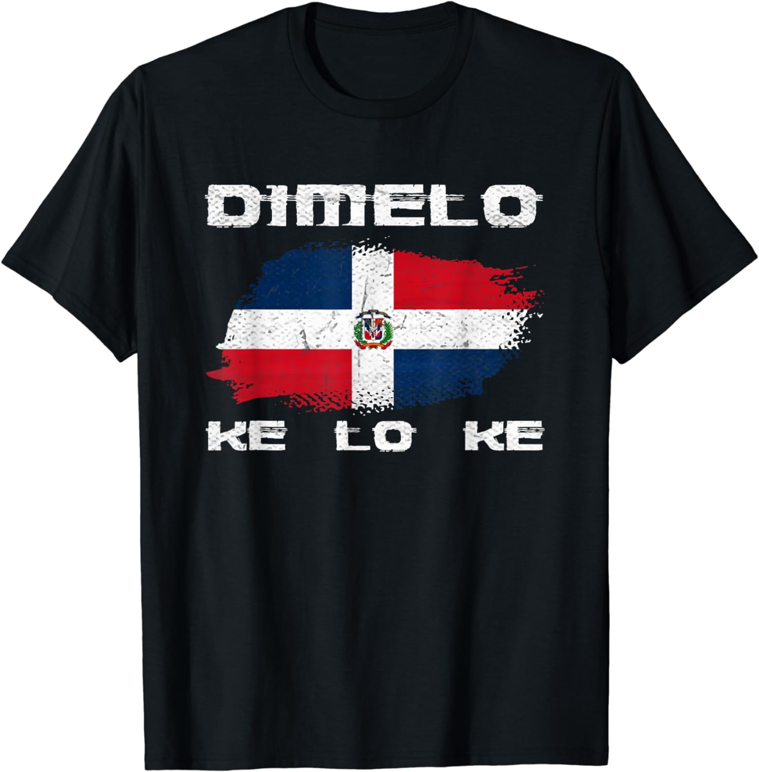 Dominican Republic Dimelo Ke Lo Ke Dominicana T-Shirt - Walmart.com
