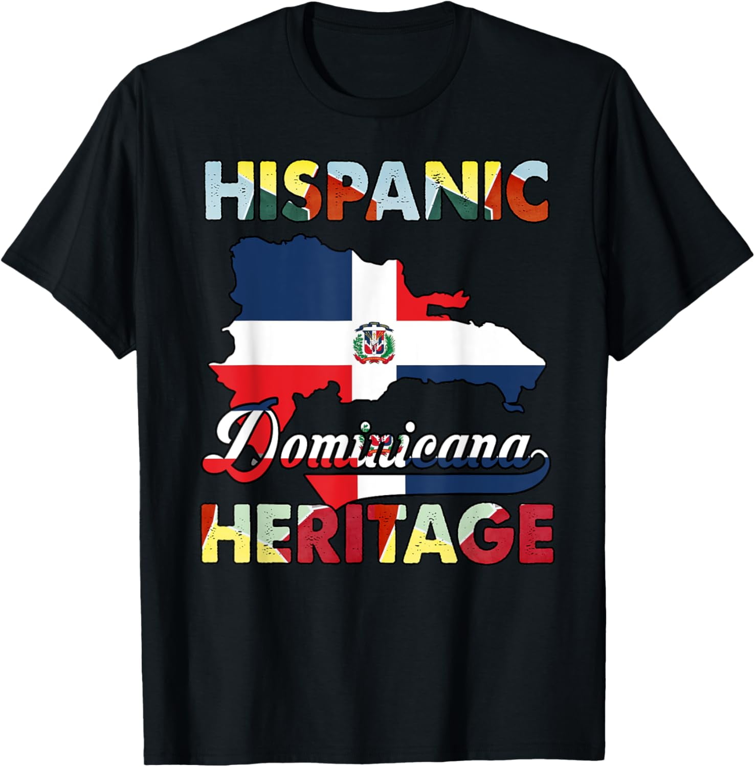 Dominican Republic Flag Hispanic Heritage Month Dominicana T-Shirt ...