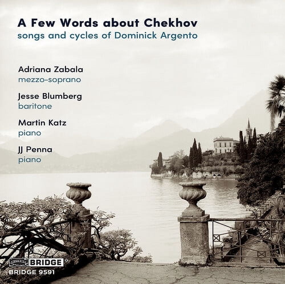 Dominick Argento - A Few Words about Chekhov - Songs & Cycles of ...