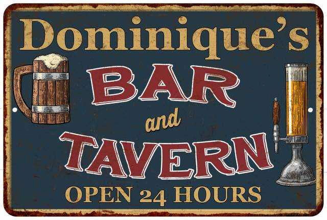 Dominique's Green Bar & Tavern Rustic Sign 8 x 12 High Gloss Metal ...