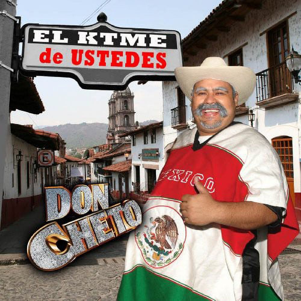 Don Cheto - El Ktme De Ustedes [CD] - Walmart.com