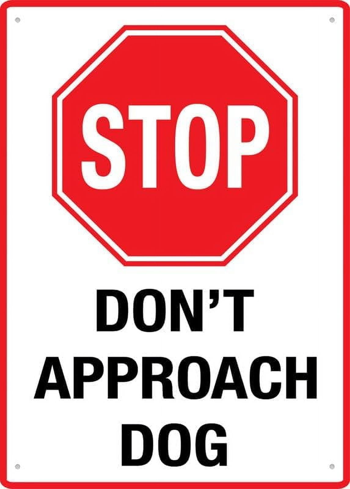 Don T Approach Dog Sign For House 12"" X 8"" Yard Sign, Premium ...