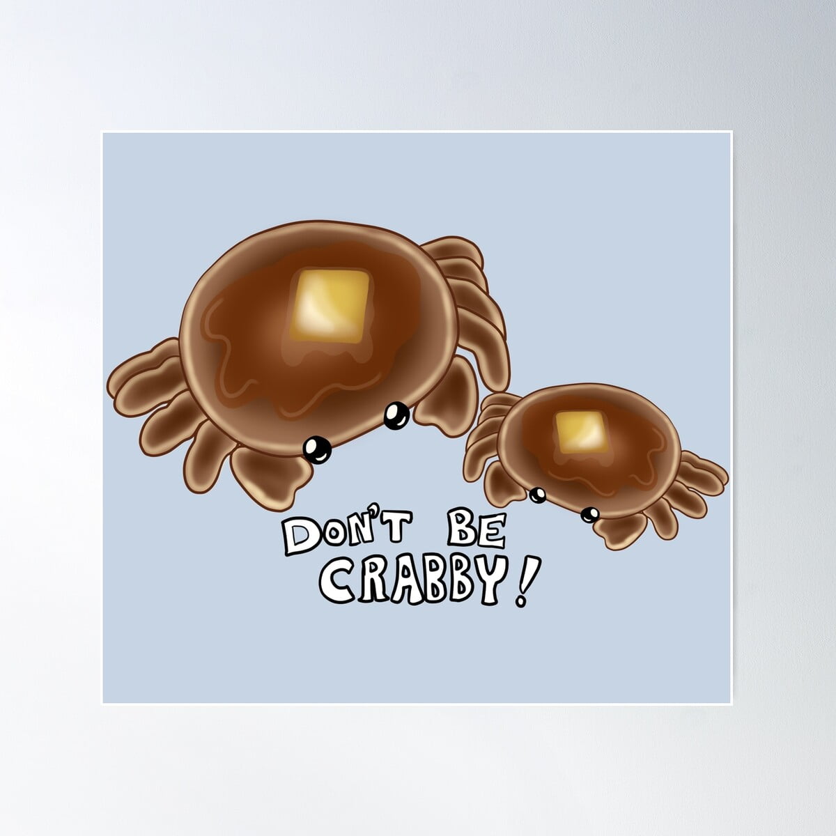 Don'T Be Crabby (No Background) Poster Wall Art, Modern Wall Decor For ...