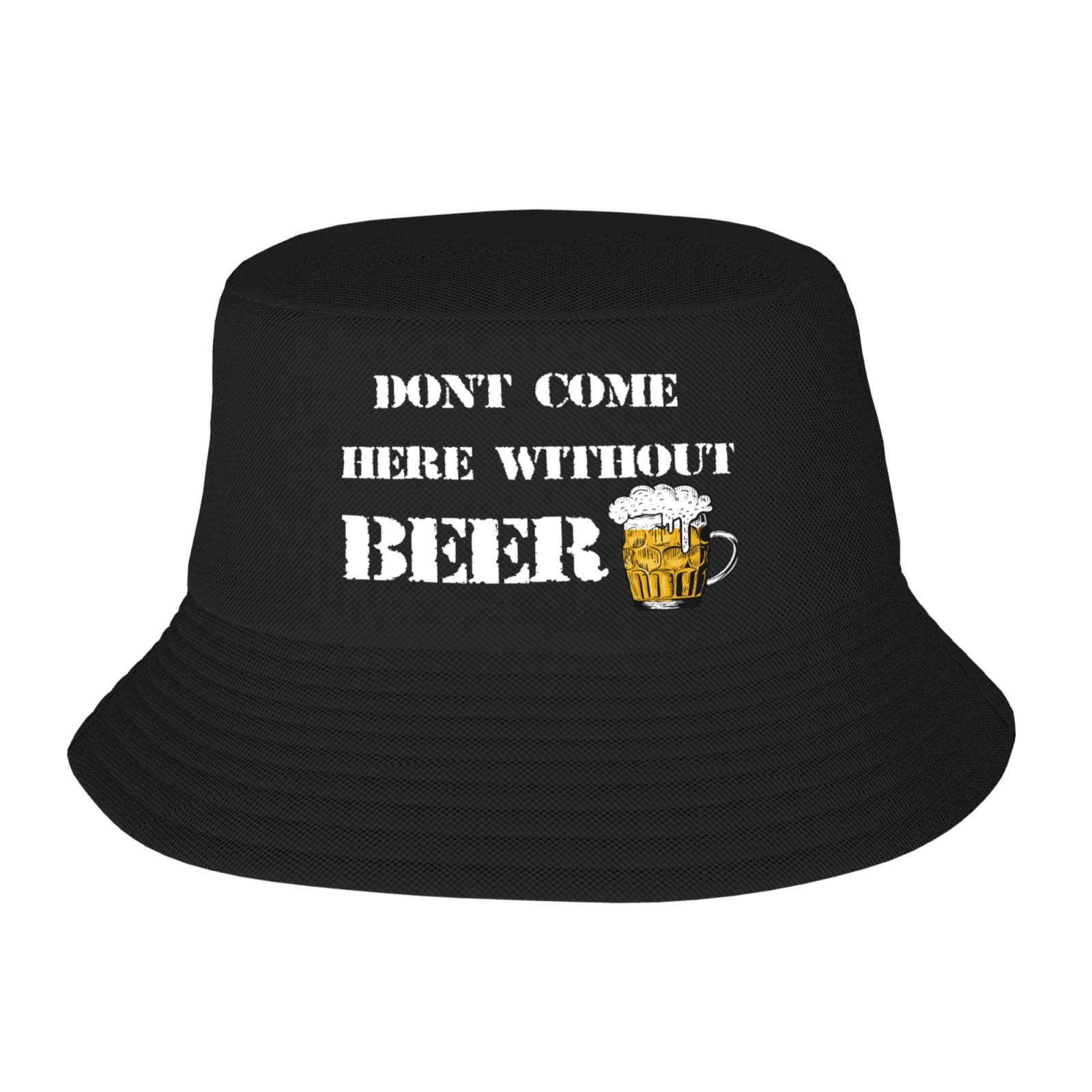 Don'T Come Here Without Beer Bucket Hat For Womens And Mens Outdoor ...