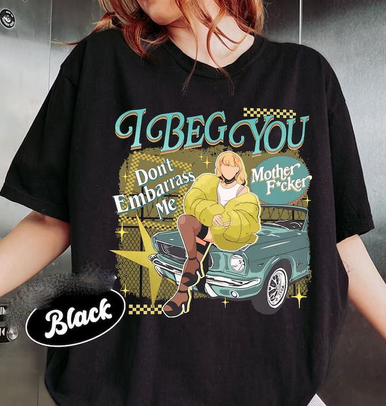 Don'T Embarrass Me Please Please Please Shirt, Short N’ Sweet, Sabrina ...