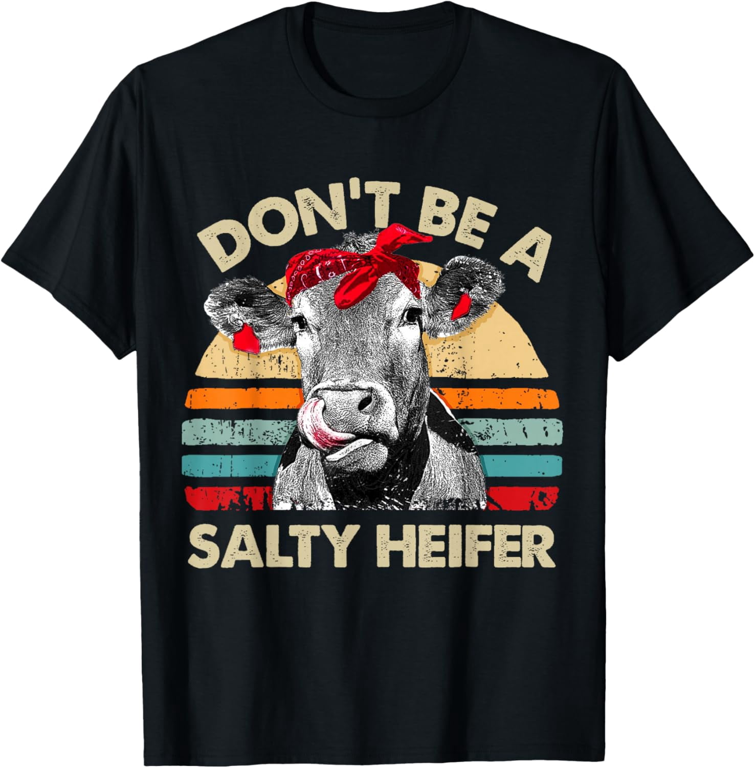 Don't Be A Salty Heifer Shirts Cows Lover Gift Vintage Farm Mens T ...