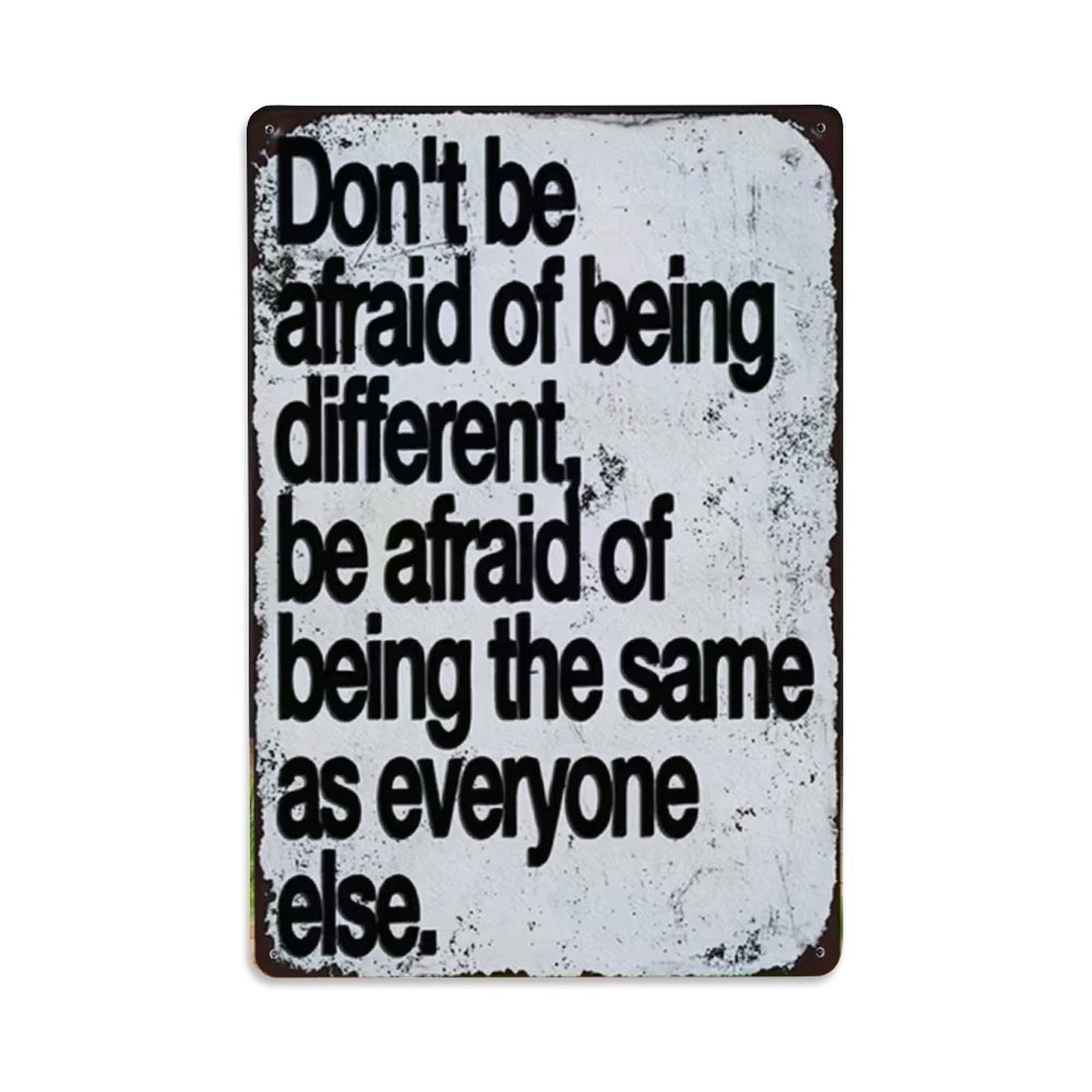 Don't Be Afraid to Stand Out Tin Sign Vintage Metal Poster Living Room ...