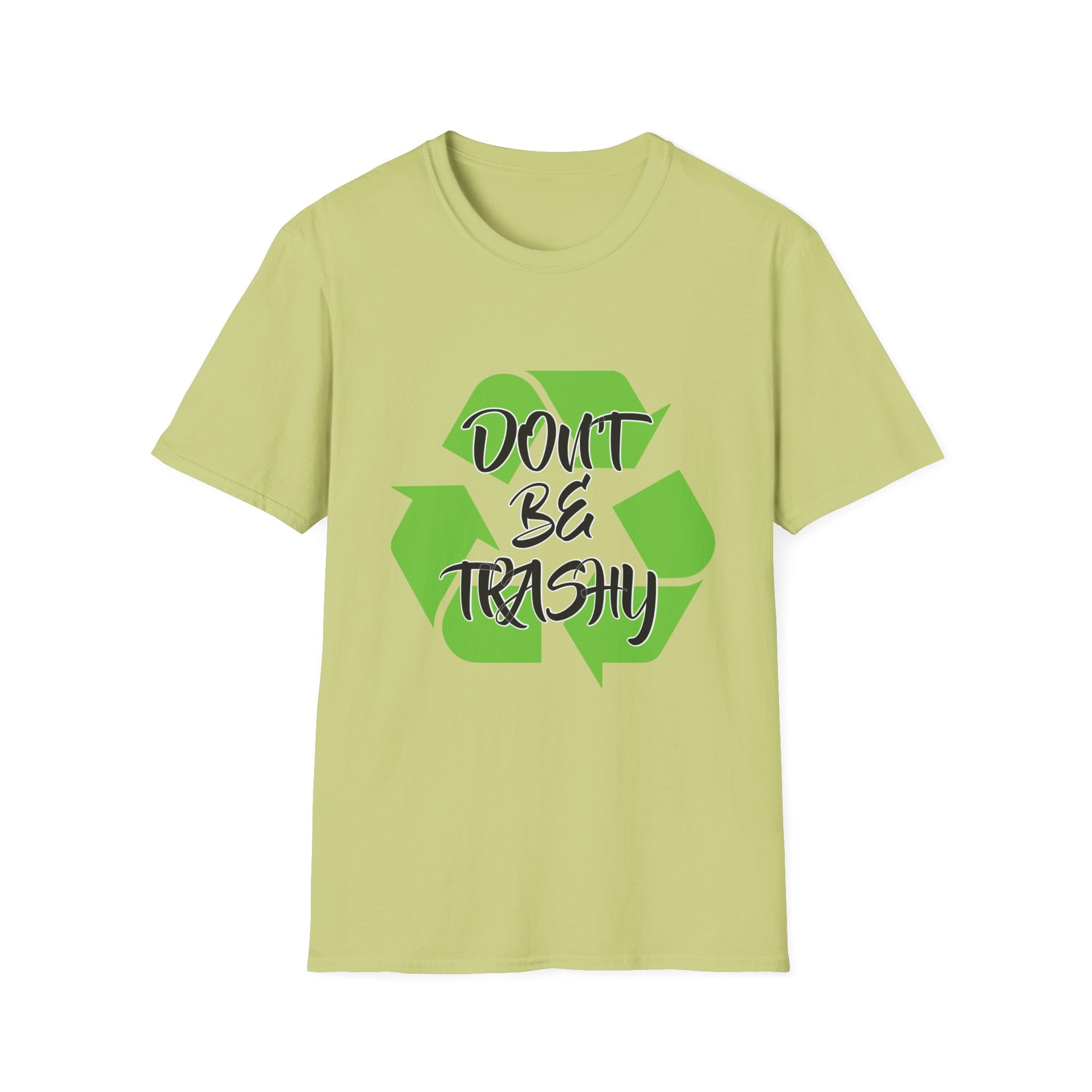 Don't Be Trashy Earth Day | Earth Day | Save The Earth Save The Planet ...