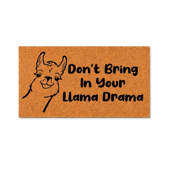 Don’t Bring In Your Llama Drama Doormat, Funny Llama Welcome Mat, Go ...