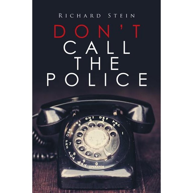 Don't Call the Police - Walmart.com