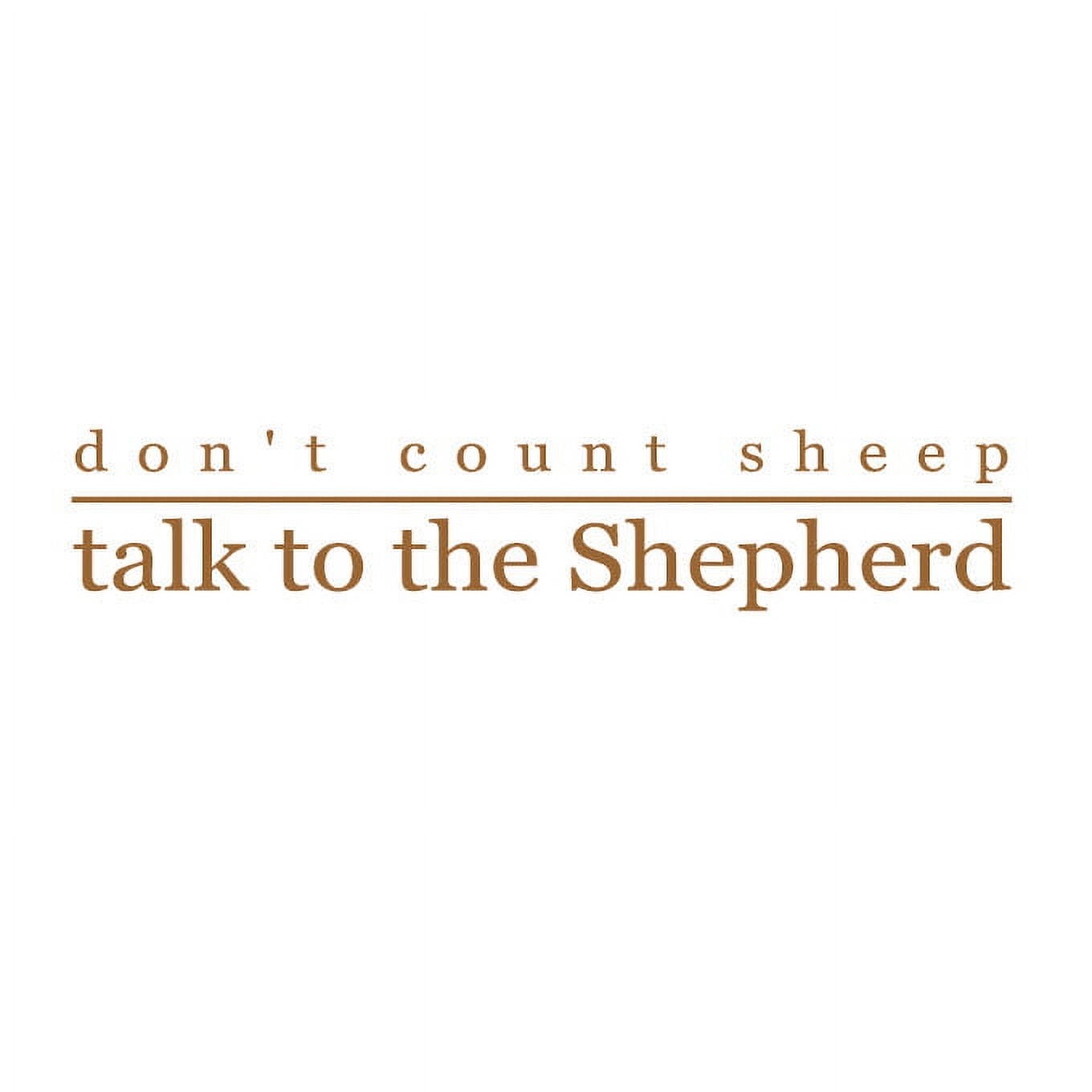 Don't Count Sheep, Talk to the Shepherd Vinyl Quote - Large - Gold ...