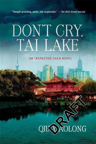 Pre-Owned Don't Cry, Tai Lake: Inspector Chen 7 (Inspector Chen Cao) (Paperback) - Walmart.com