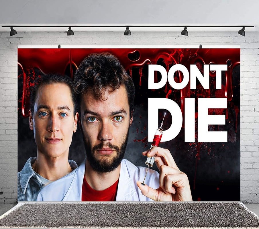 Don't Die The Man Who Wants to Live Forever Backdrop Banner Party ...