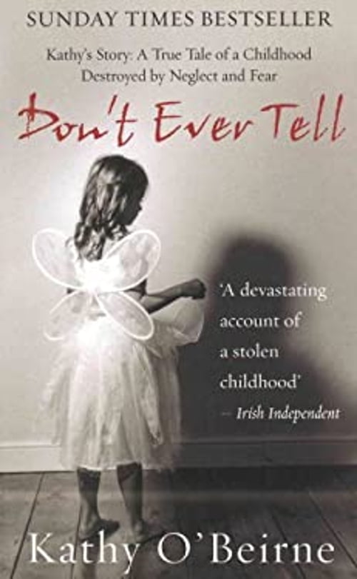 Pre-Owned Don't Ever Tell : A True Tale of a Childhood Destroyed by ...