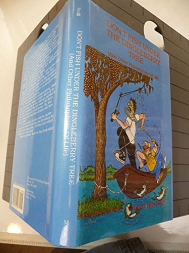 Pre-Owned Don't Fish Under the Dingleberry Tree Paperback - Walmart.com