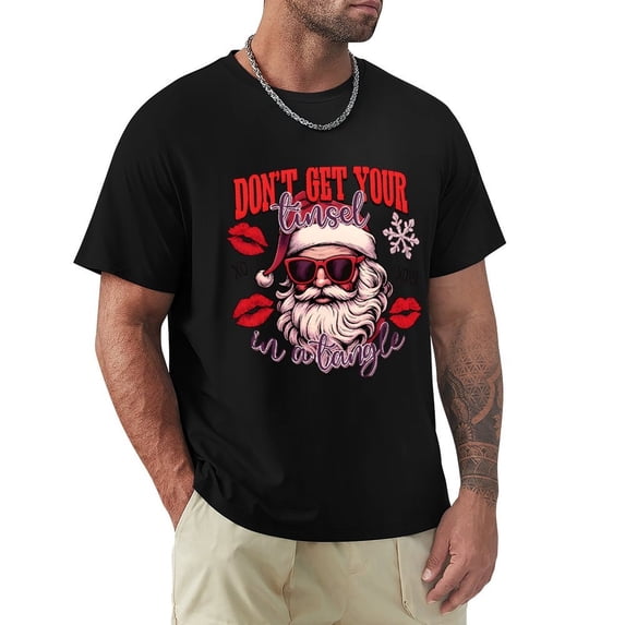 Don’t Get Your Tinsel In A Tangle Men's Cotton HD Print Short Sleeve T ...