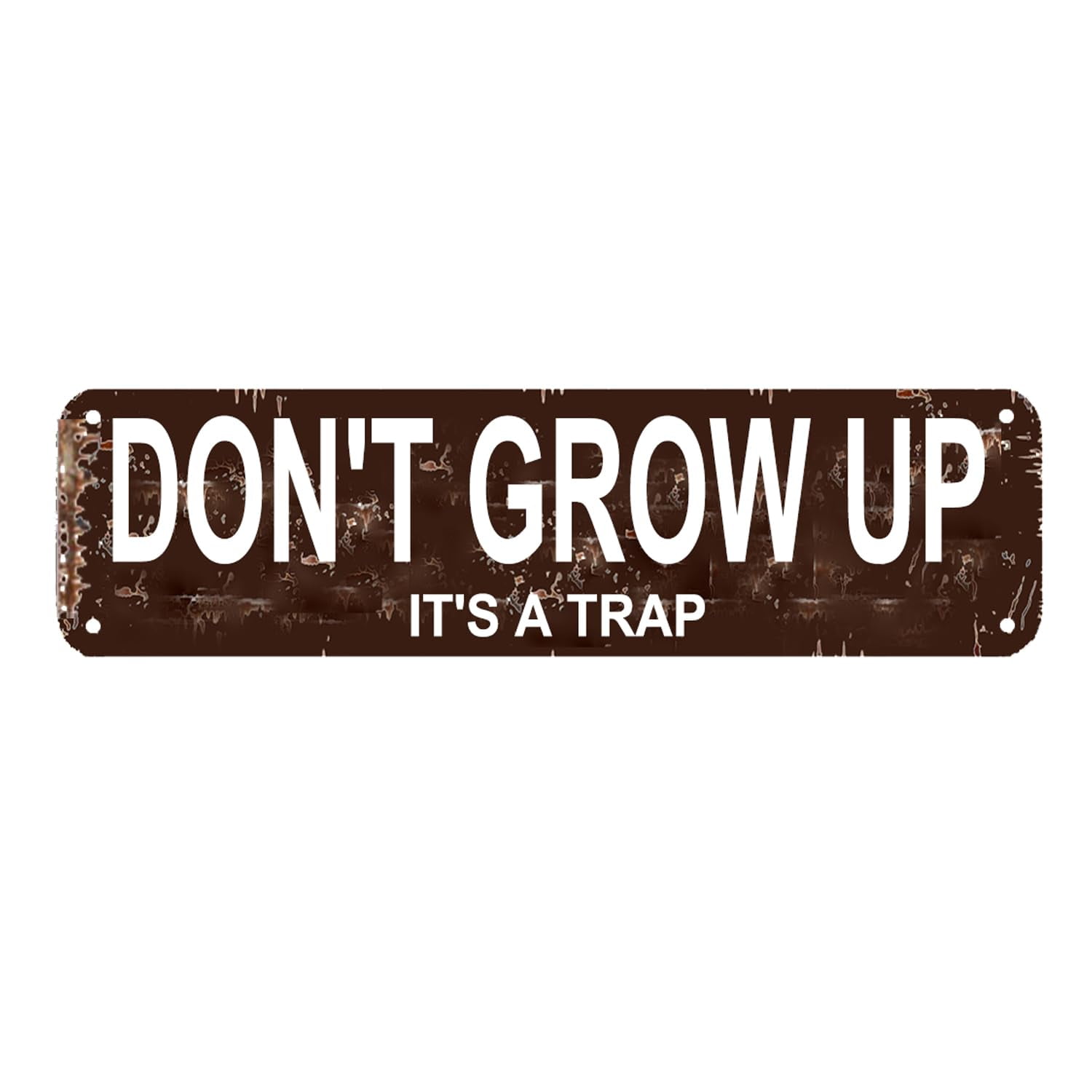 Don't Grow Up It's A Trap Sign Man Cave or Kids Bedroom Funny Rustic ...