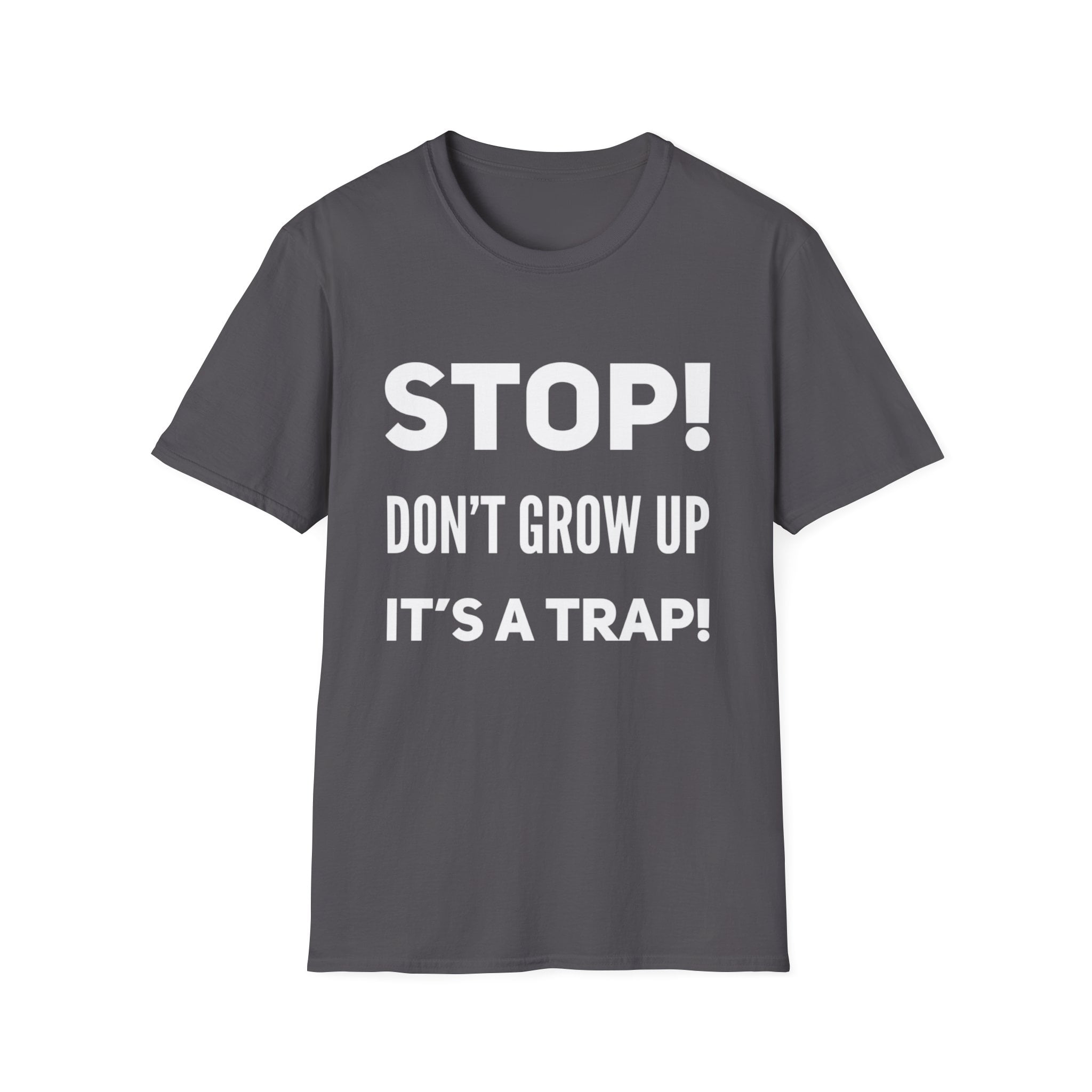 Don't Grow Up Trap Funny Old Guy Grandpa Humor Birthday - Walmart.com