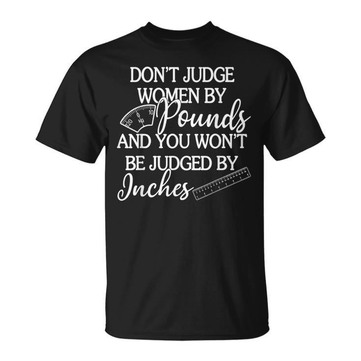 Don’t Judge By Pounds & You Won’t Be Judged By Inches Inspirational ...